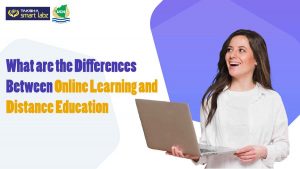 Differences Between Online Learning and Distance Education